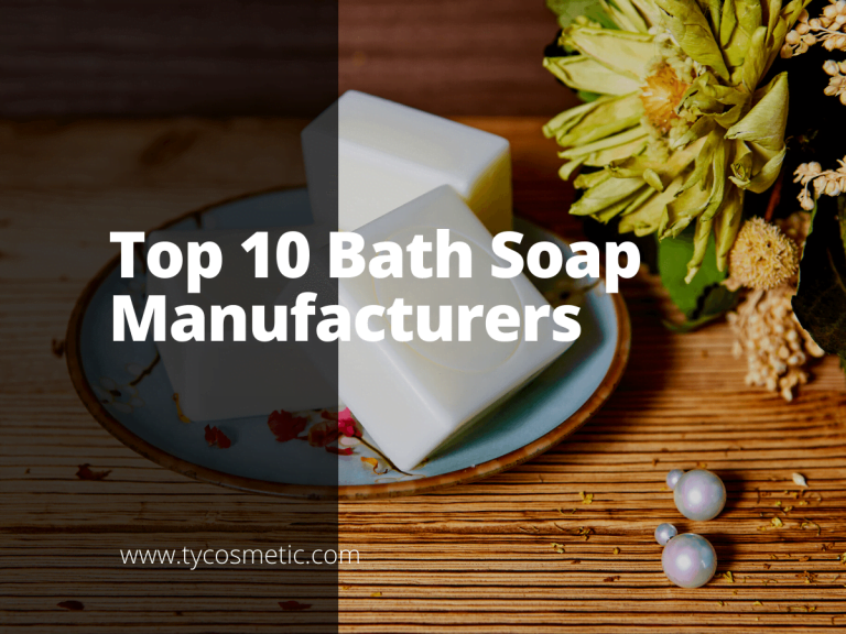 Top 10 Bath Soap Manufacturers - Empowering your brand with our top OEM ...
