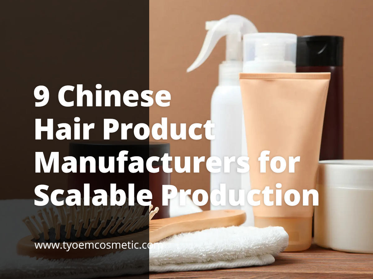 9 Chinese Hair Product Manufacturers for Scalable Production ...