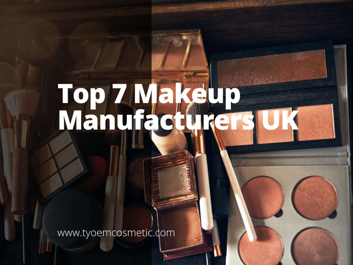 Top 7 Makeup Manufacturers UK - Empowering your brand with our top OEM ...
