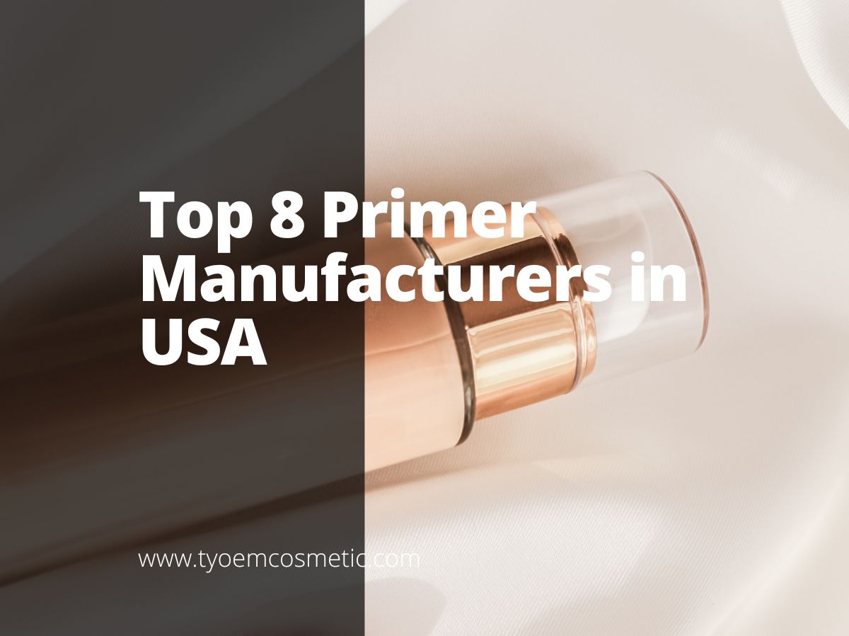 Top 8 Primer Manufacturers in USA - Empowering your brand with our top ...