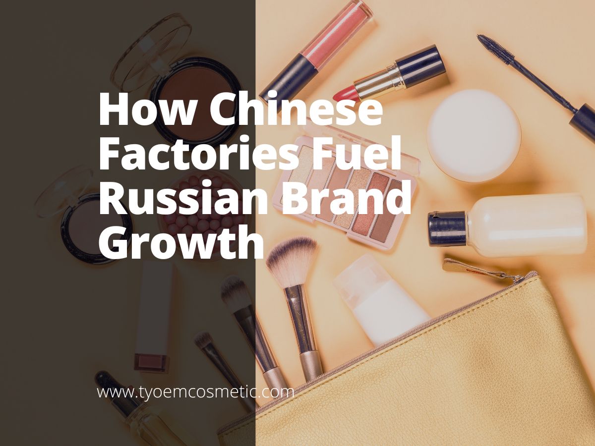 Fueling Russian Brand Success: The Power of Chinese OEM/ODM ...