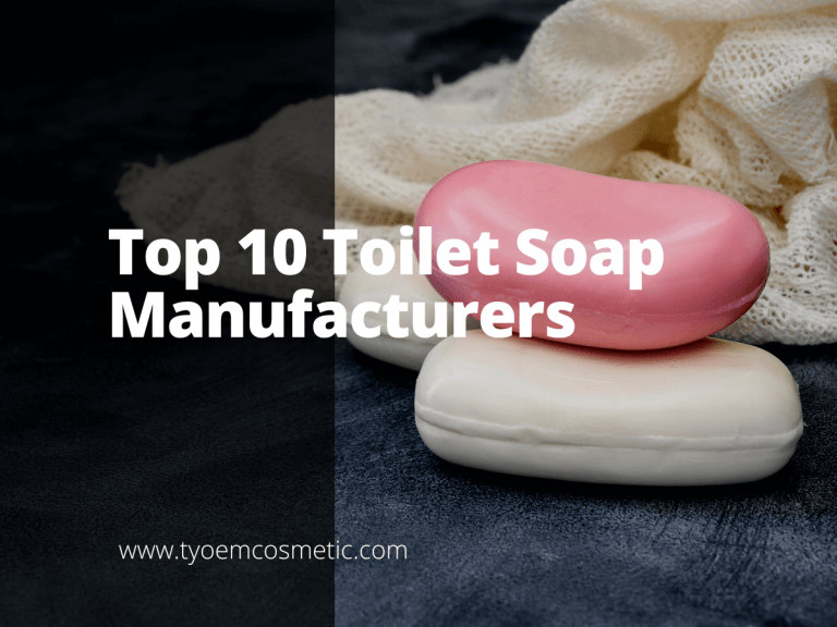 Top 10 Toilet Soap Manufacturers - Empowering your brand with our top ...